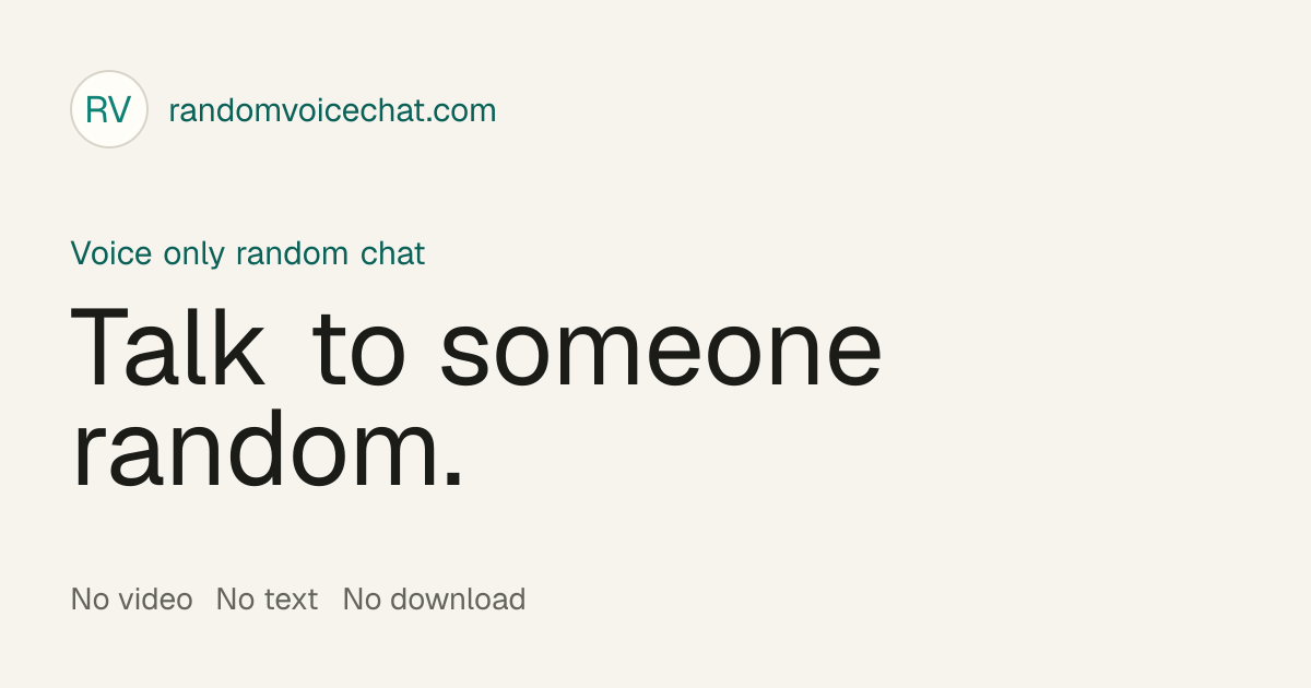Random Voice Chat - Talk to Strangers by Voice Only